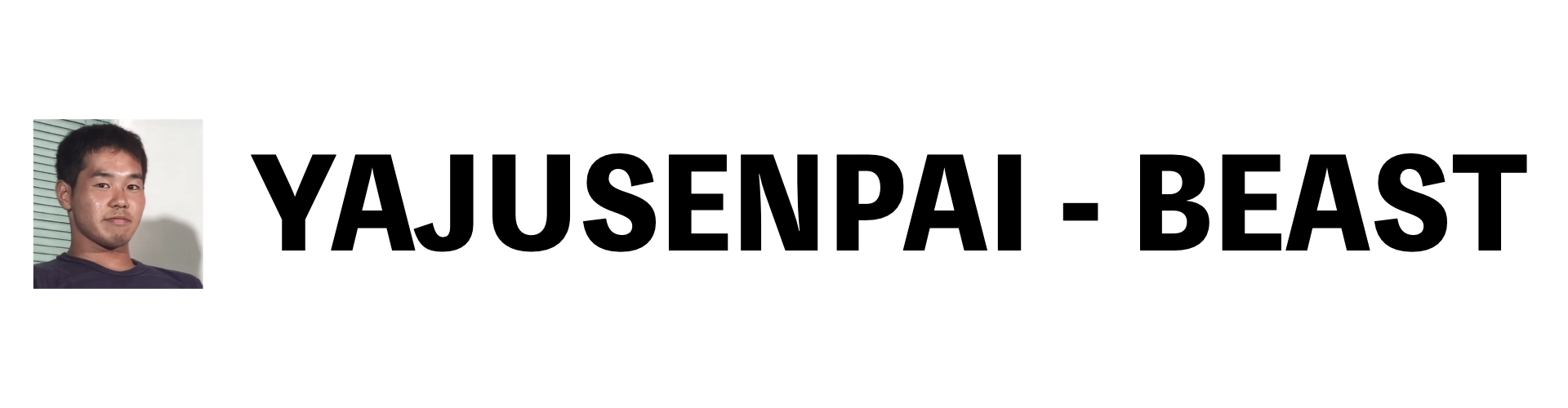 YAJUSENPAI - BEAST
